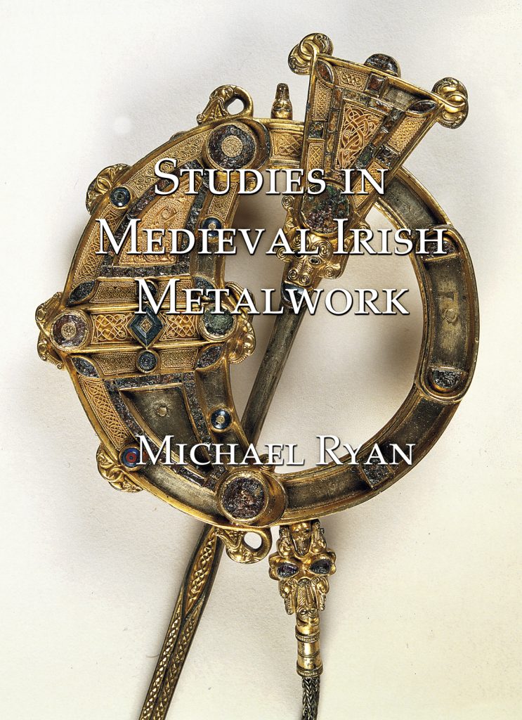 Studies in Medieval Irish Metalwork – Pindar Press